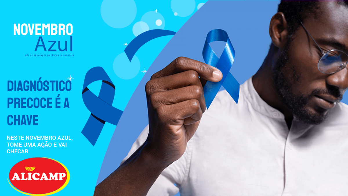 Novembro Azul: mês mundial de combate ao câncer de próstata - Alicamp ...